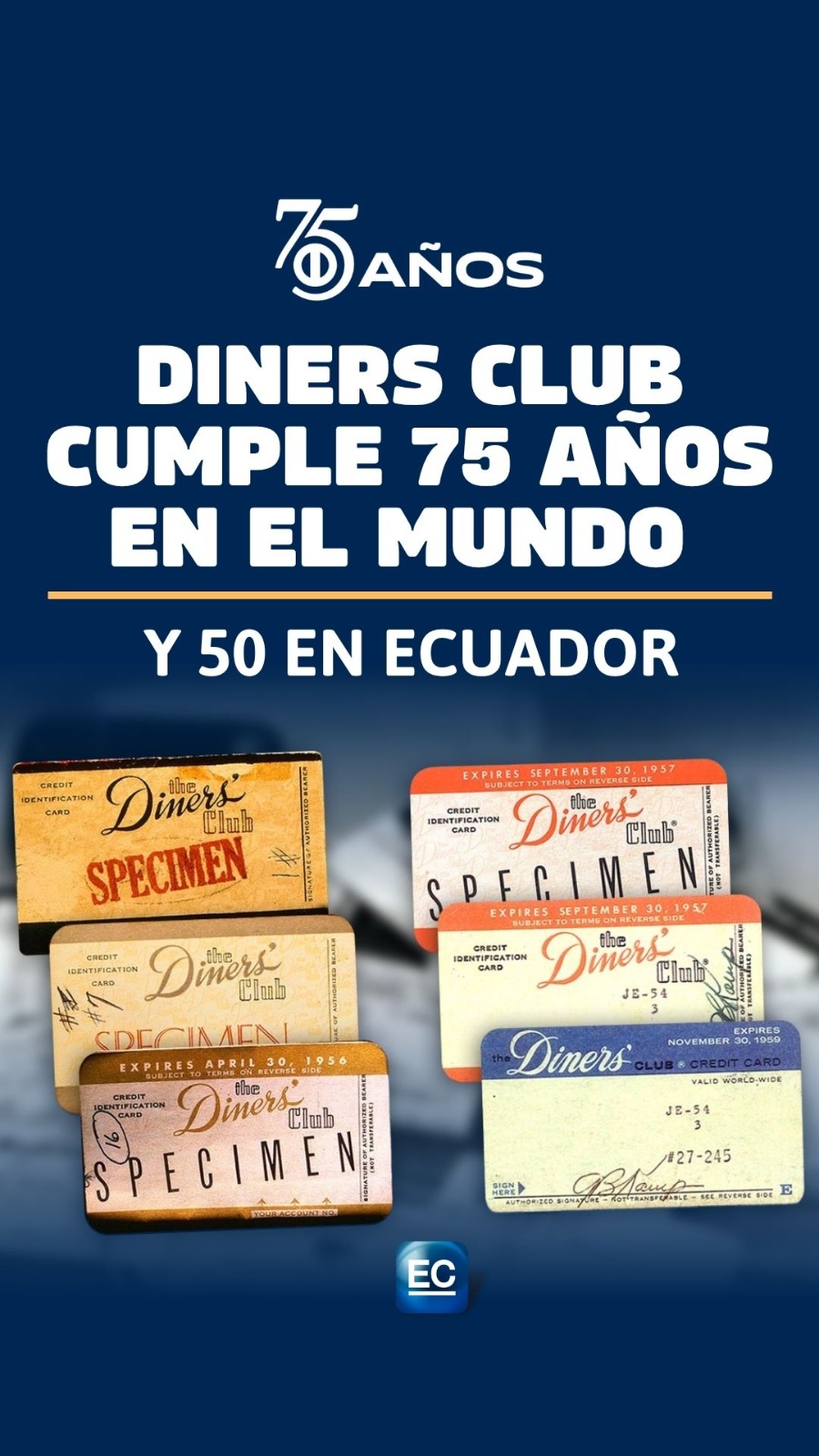 Diners club cumple 75 años en el mundo y 50 en Ecuador